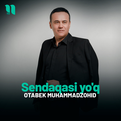 Otabek Muhammadzohid — Sendaqasi yo’q — скачать mp3 бесплатно и слушать ...